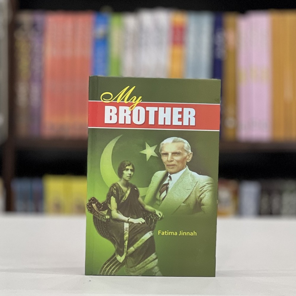My Brother By Fatima Jinnah | Books of Fatima Jinah