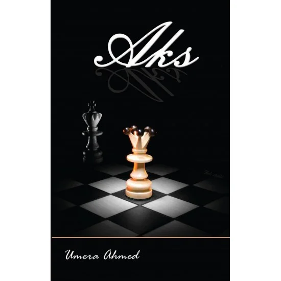 Aks (English Version) By Umera Ahmad