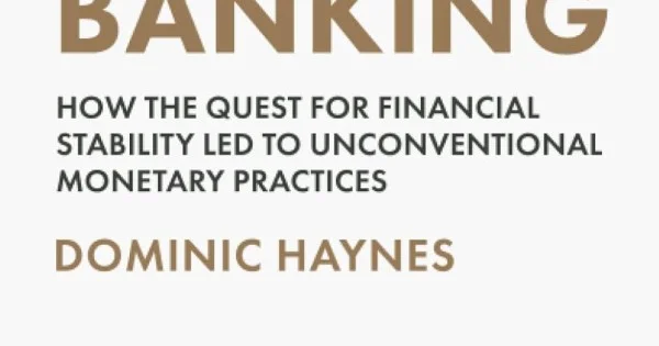 Buy A Brief History Of Central Banking By Dominic Haynes | Books of ...