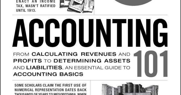 Accounting 101: A Crash Course In Financial Reporting By Michele Cagan