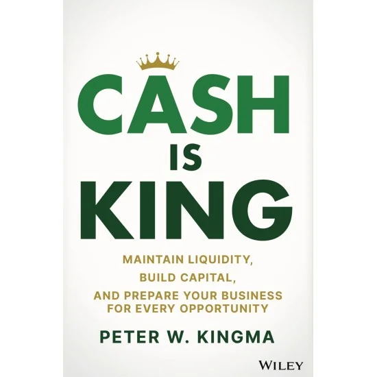 Buy Cash Is King By Peter Kingma | Books of Peter Kingma - Cash Is King ...
