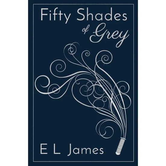 Fifty Shades Of Grey By EL James | Books of EL James