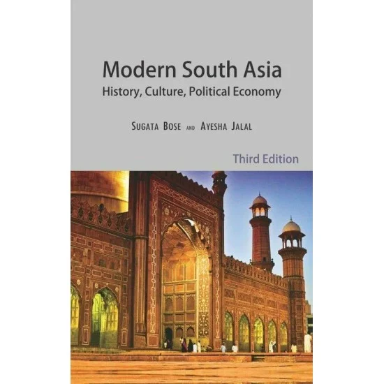 Buy Modern South Asia: History, Culture, Politics, Economy By Ayesha ...