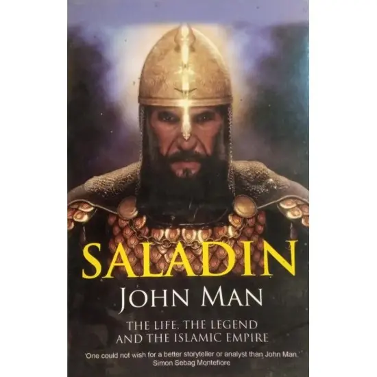 Saladin By John Man | Biography of Salahudin Ayyubi