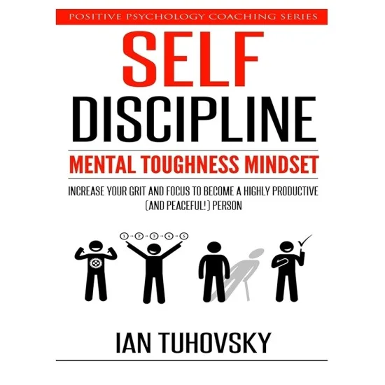 Buy Self Discipline: Mental Toughness Mindset By Ian Tuhovsky Online ...
