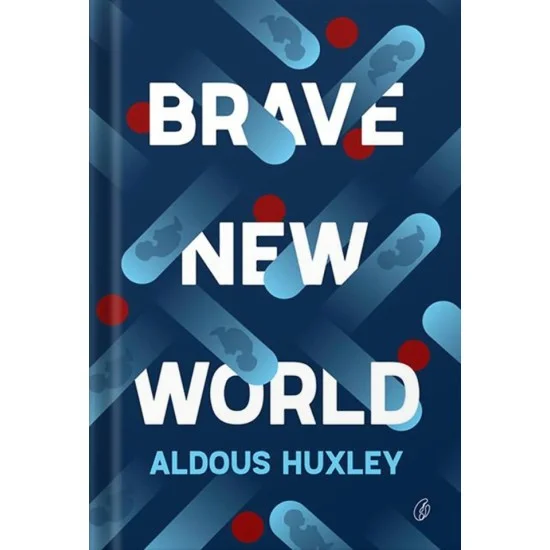 Buy Brave New World By Aldous Huxley | Books of Aldous Huxley