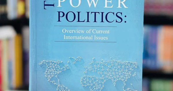 Buy The Global Power Politics: Overview Of Current International Issues ...