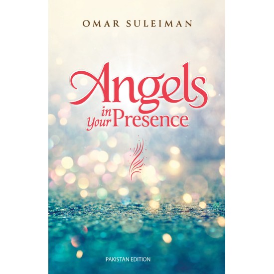 Buy Angels In Your Presence By Omar Suleiman | Book of Omer Suleman