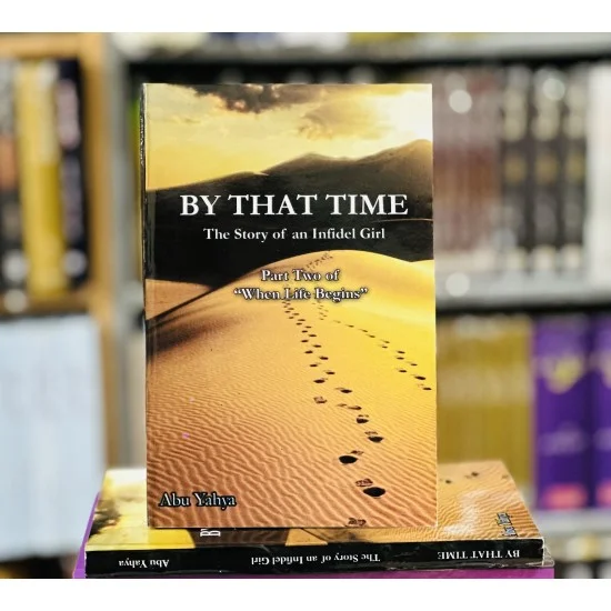 By That Time By Abu Yahya