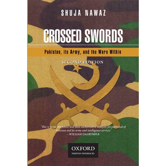Buy Crossed Swords By Shuja Nawaz | Online Books