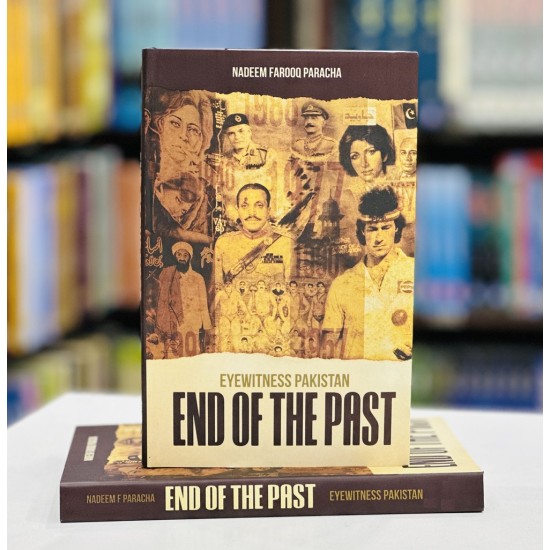 End of The Past by Nadeem Farooq Paracha | Books of Nadem Farooq Paracha