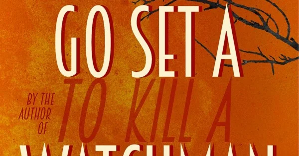 Buy Go Set A Watchman By Harper Lee Online - Novels of Harper Lee