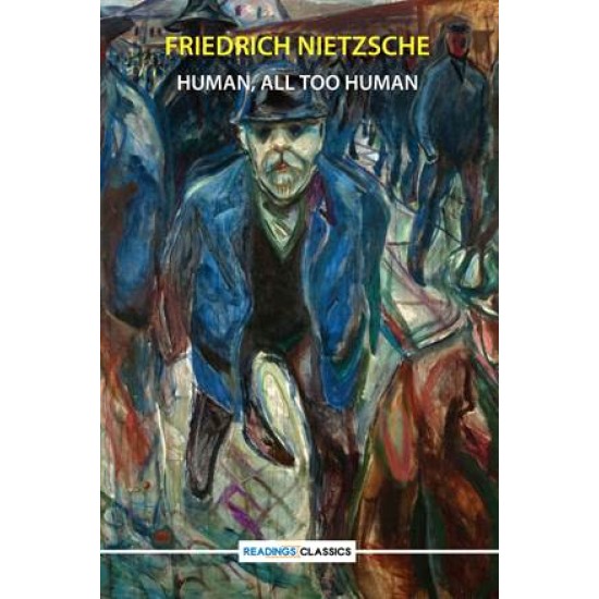 Buy Human, All Too Human By Friedrich Nietzsche Online | Books of ...