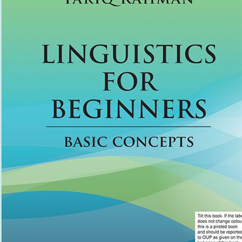 Buy Linguistics for Beginners : Basic Concepts By Tariq Rahman Online ...
