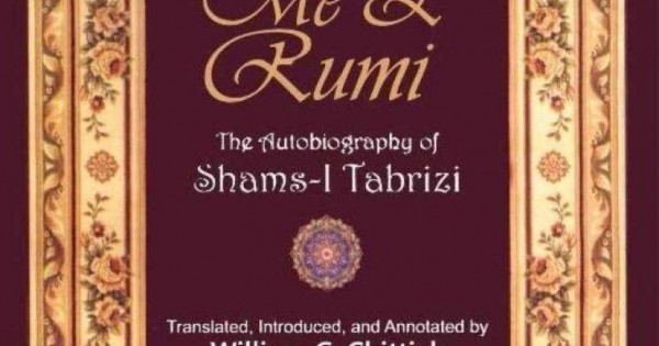 Me & Rumi By Shams Tabrizi | Books of Shams Tabrizi - The Autobiography ...