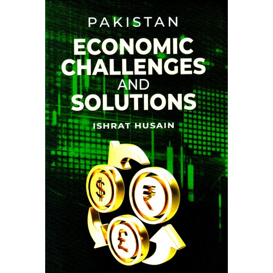 Pakistan Economic Challenges And Solutions By Ishrat Husain - Books of ...