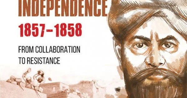 Punjab and the War of Independence 1857–1858 by Turab ul Hassan Sargana ...