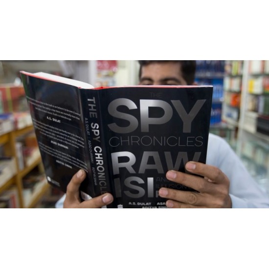 The Spy Chronicles: RAW, ISI and the Illusion of Peace by A.S. Dulat, Aditya Sinha, Asad Durrani.
