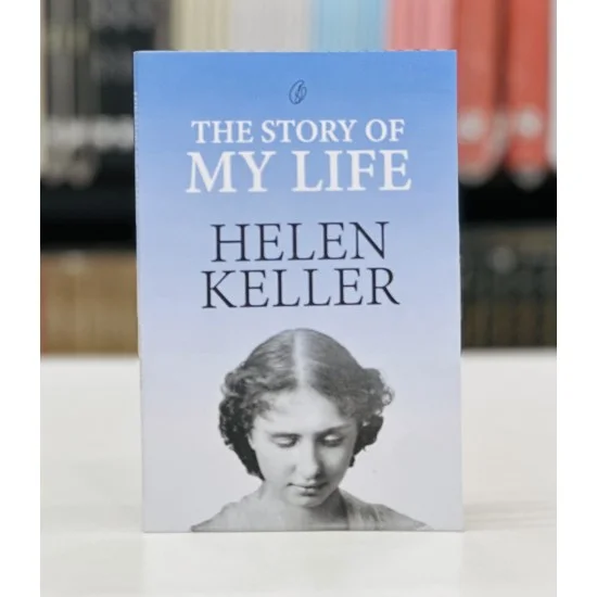 Buy The Story of My Life Me by Helen Keller Online | Books Of Helen ...