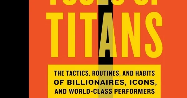 Tools Of Titans By Tim Ferriss| Books of Tim Ferriss