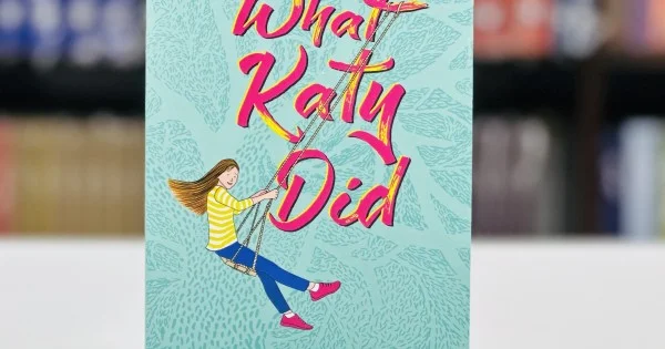 What Katy Did By Susan Coolidge | Books of Susan Coolidge | All books ...