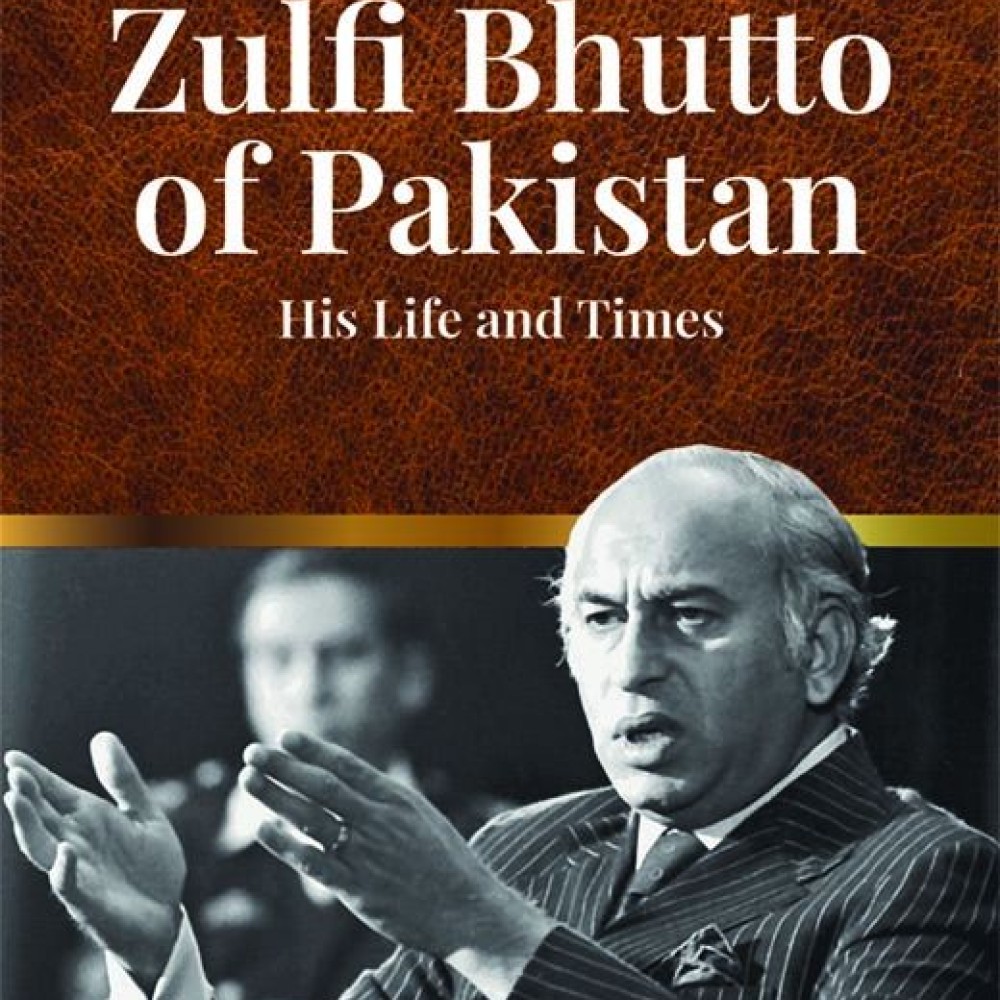 Buy Zulfi Bhutto of Pakistan: His Life and Times By Stanley Wolpert ...