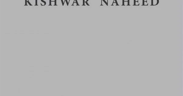 Selected Poetry of Kishwar Naheed